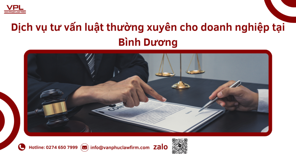 Dịch Vụ Tư Vấn Pháp Luật Thường Xuyên Tại Bình Dương